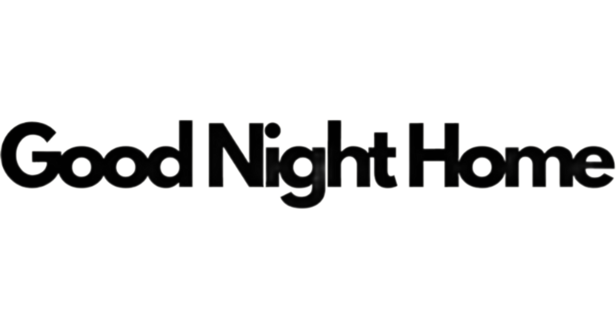 Good Night Home